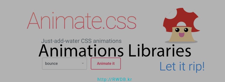CSS 애니메이션을 쉽게 구현할 수 있는 라이브러리 7가지!! - RWDB